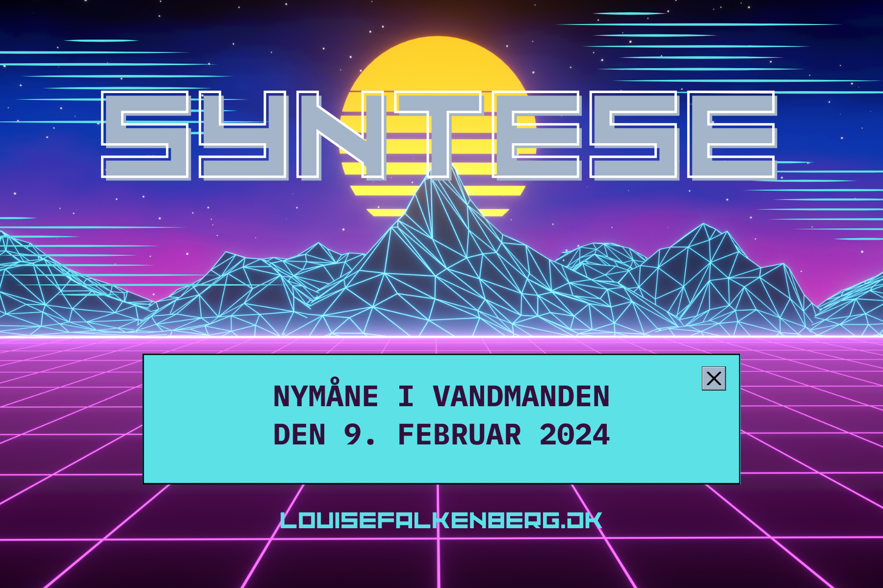 NYMÅNE I VANDMANDEN, FEB 2024. SYNTESE. - Louise Falkenberg