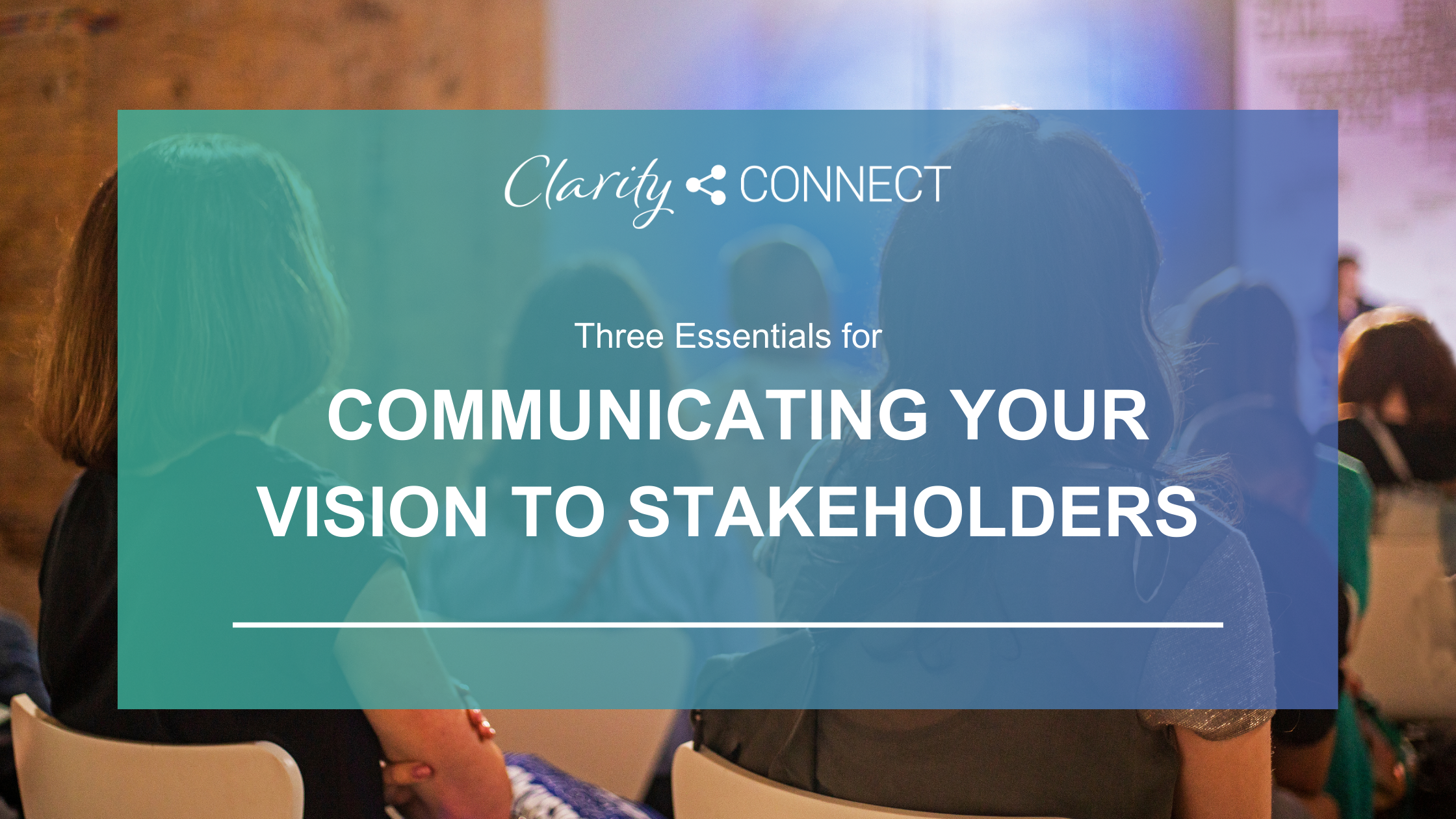 Three Essentials for Communicating Knowledge Mobilization Your Vision ...