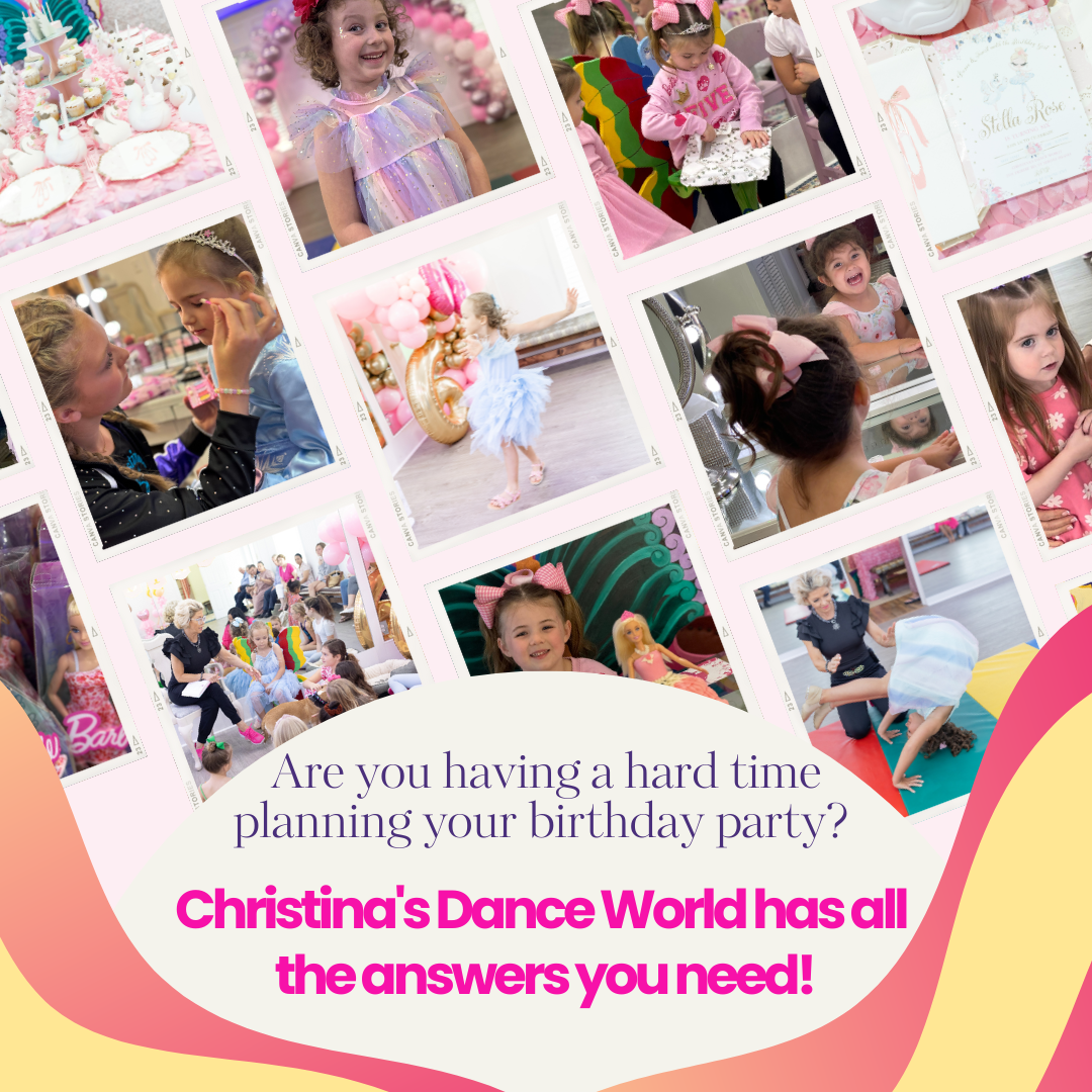 Celebrate Your Birthday With Us - Christina's Dance World