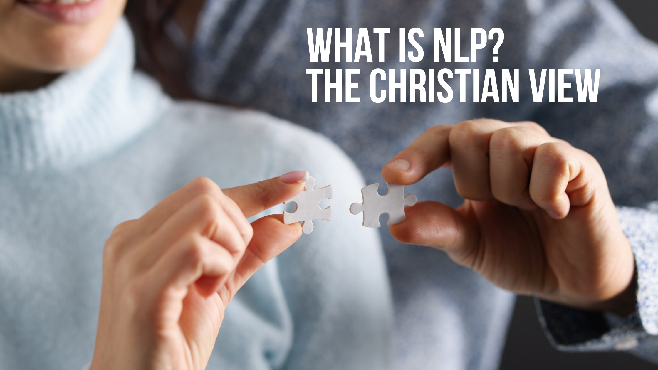 What is NLP? THE CHRISTIAN VIEW Ricky Scruggs