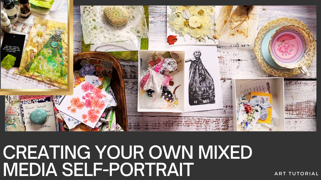 Simple Steps to Create a Mixed Media Self-Portrait - New Video Creative ...