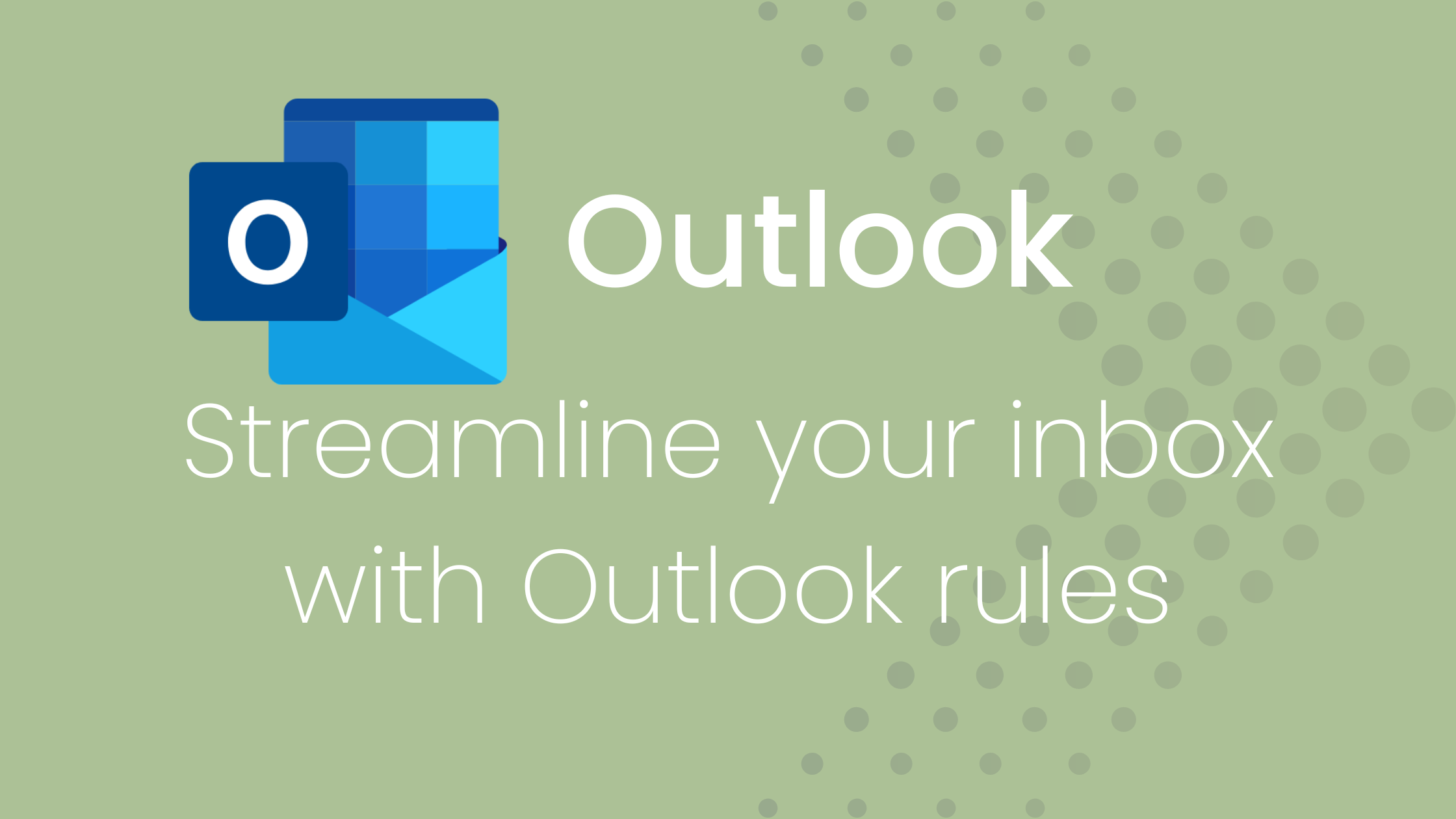 Streamline Your Inbox With Outlook Rules Thrive Admin Services