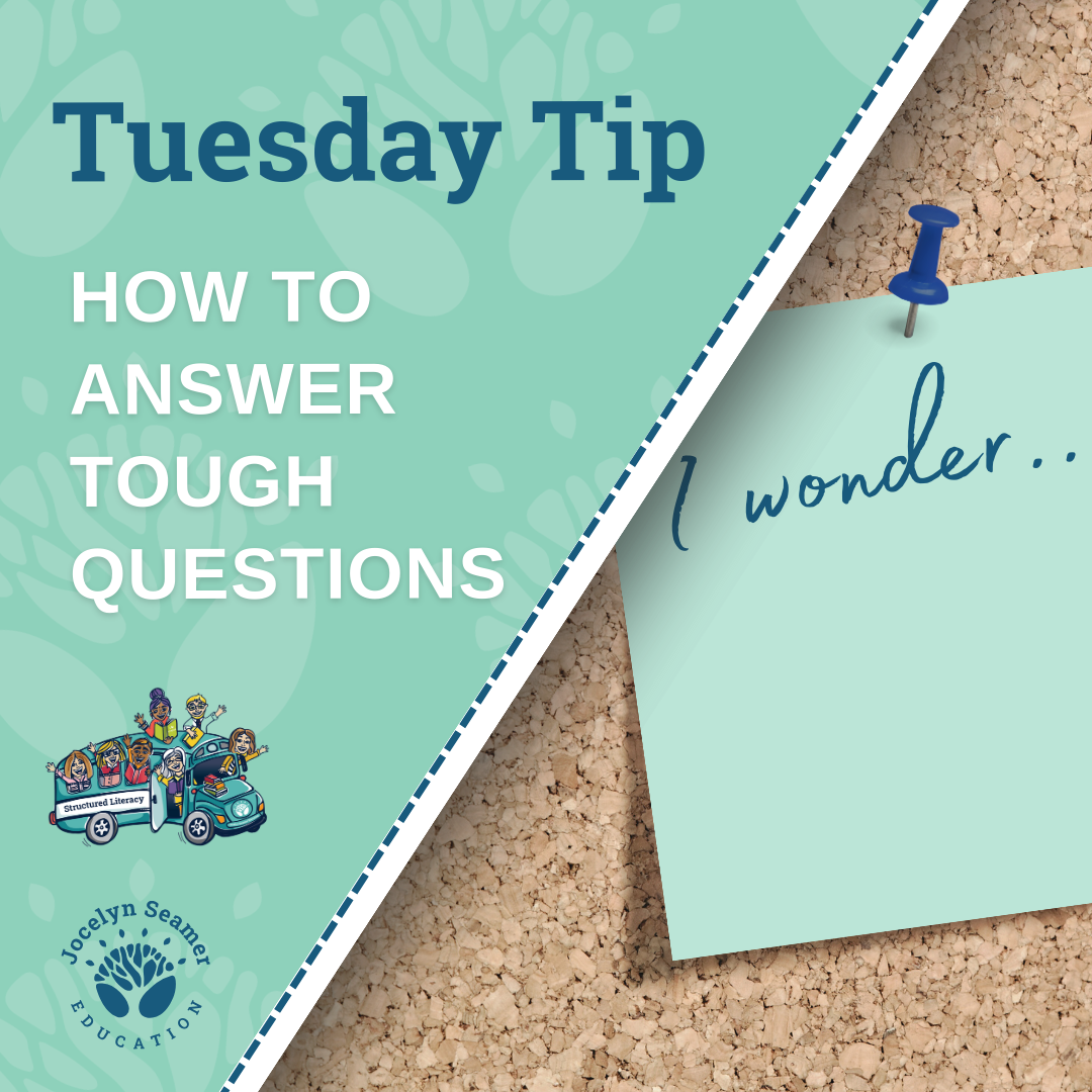 Tuesday Tip - How to Answer Tough Questions in the Classroom