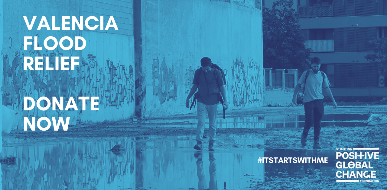 Valencia Flood Relief - Positive Global Change Foundation