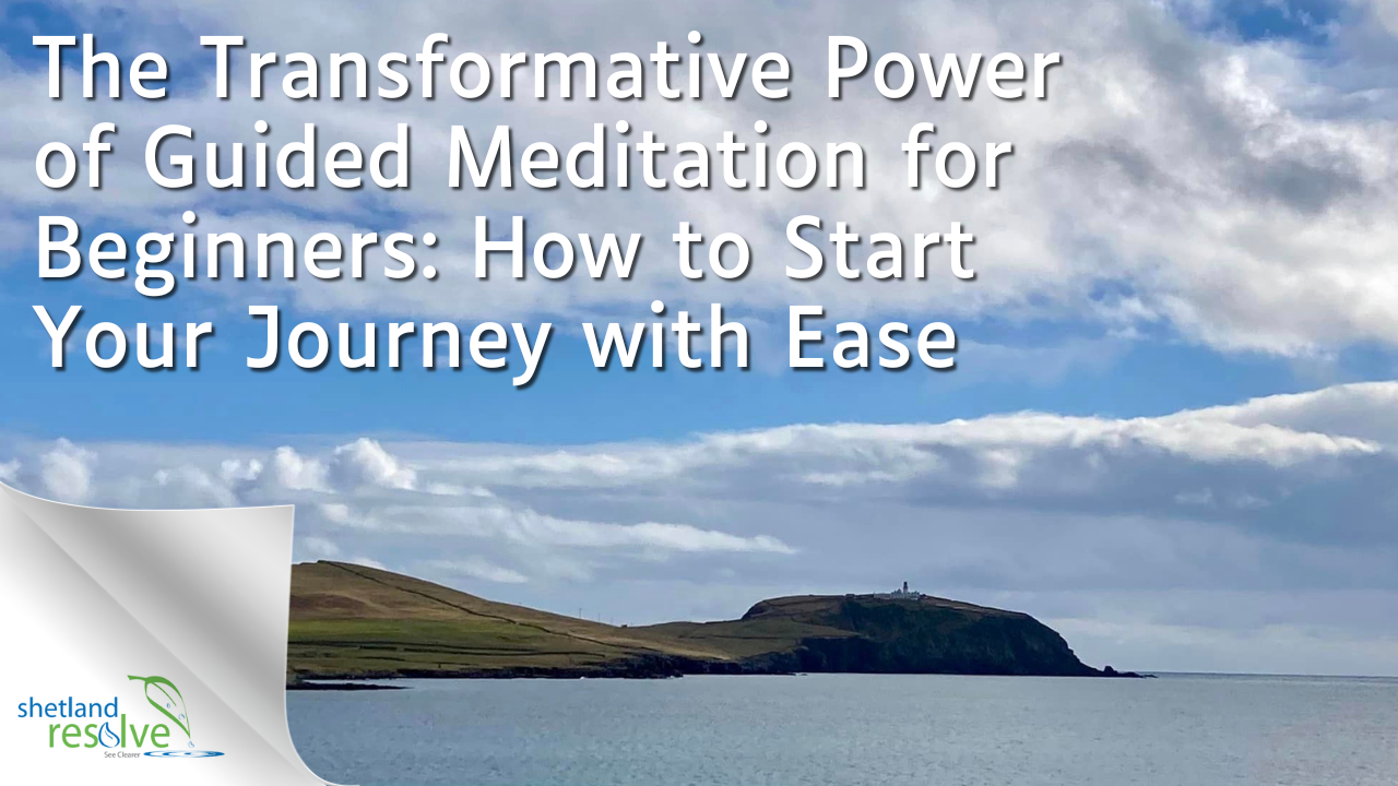 The Transformative Power of Guided Meditation for Beginners: How to ...