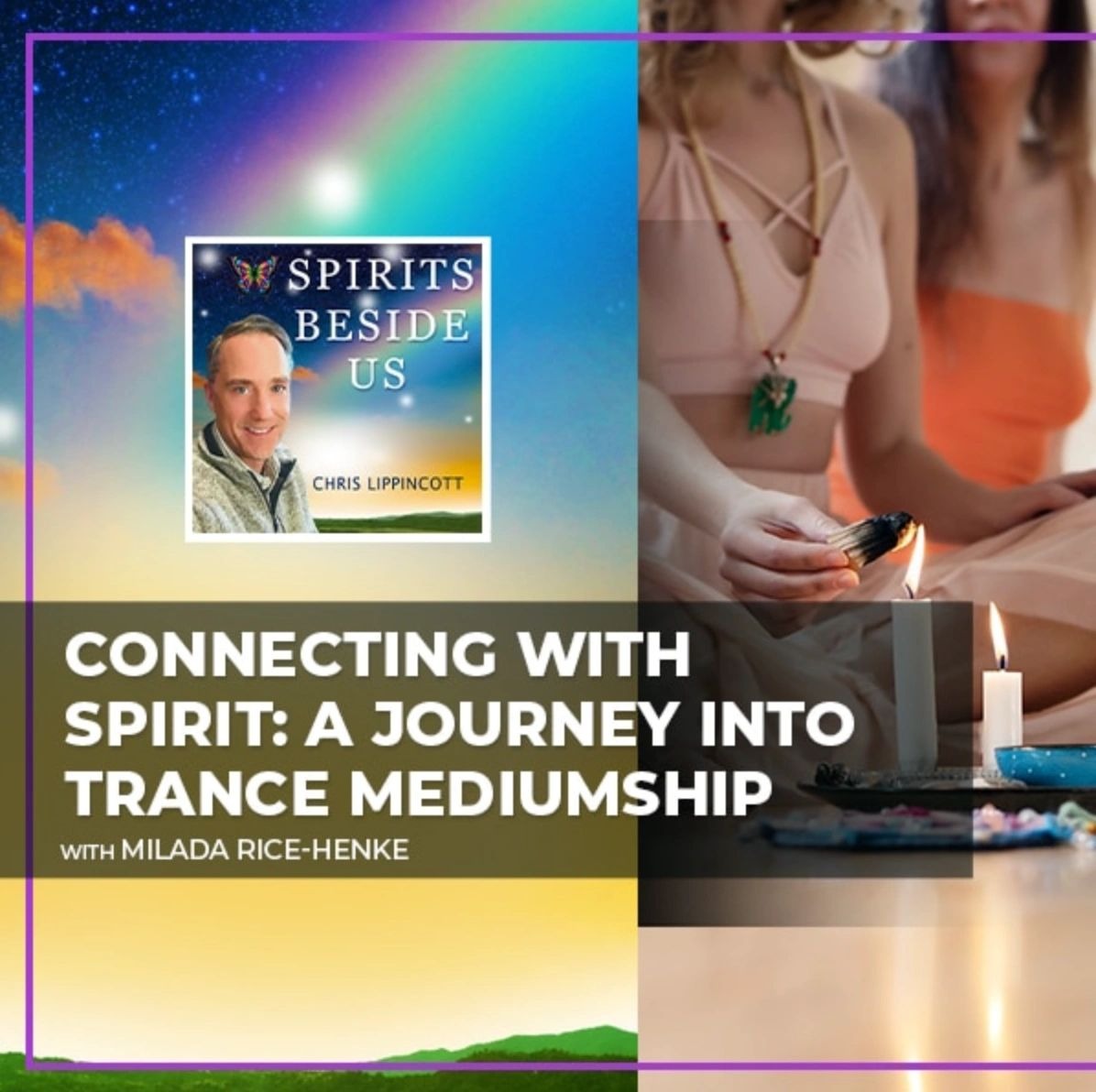 Connecting With Spirit; A Journey Into Trance Mediumship Chris Lippincott