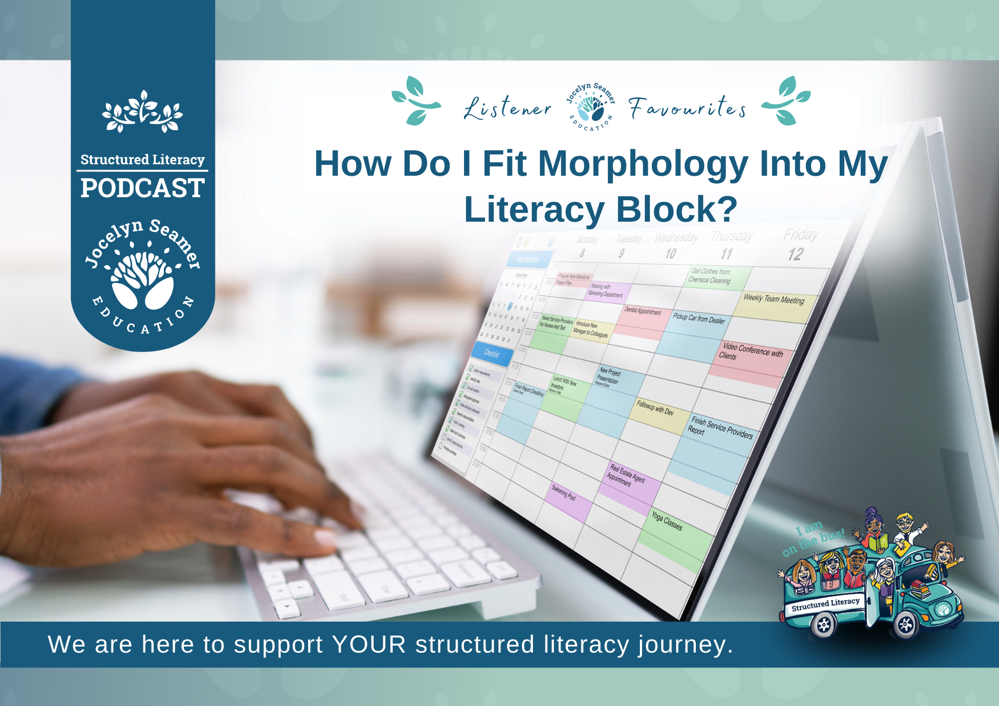 Listener Favourite - How Do I Fit Morphology Into My Literacy Block?