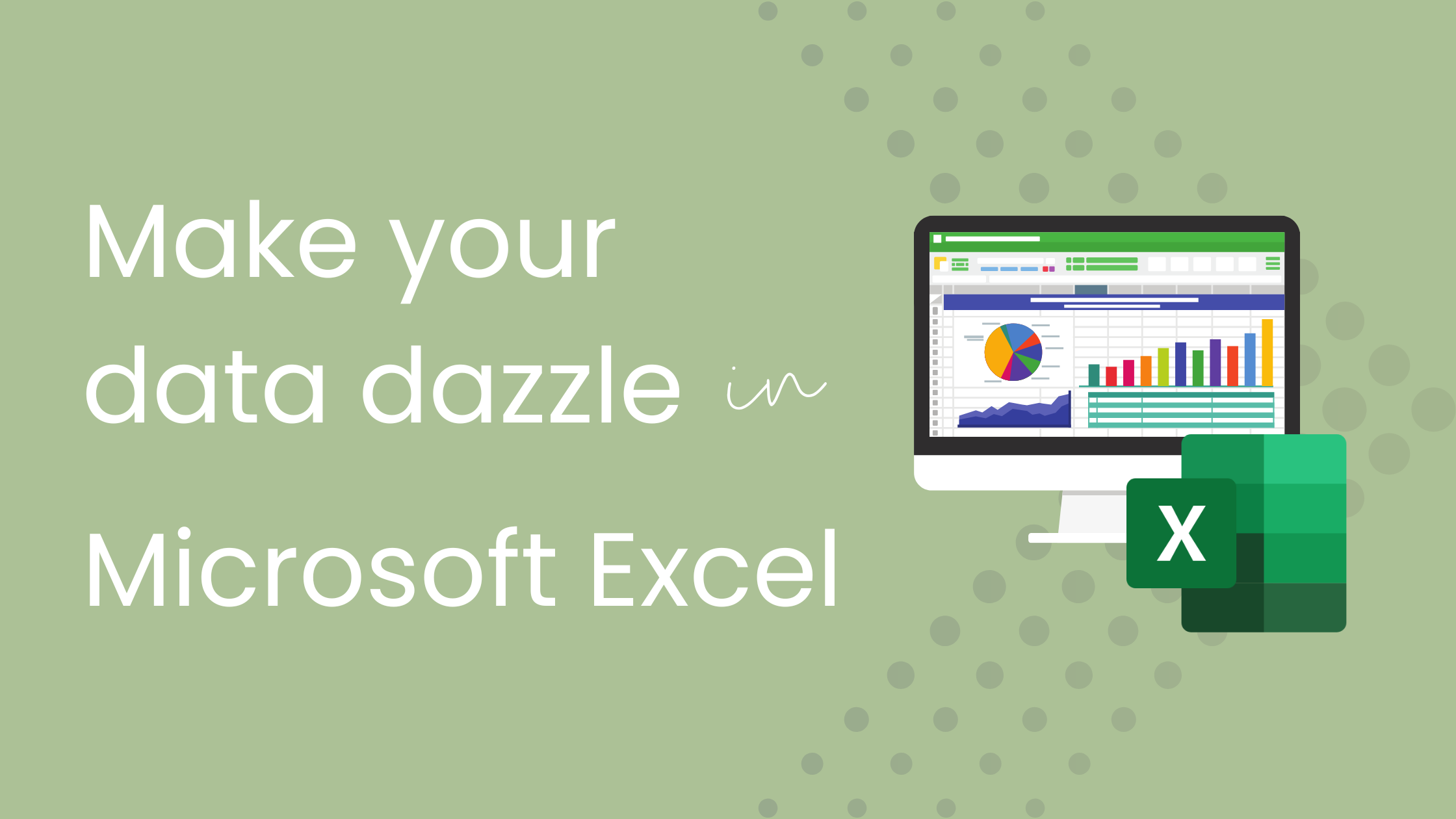 Make your data dazzle in Microsoft Excel Thrive Admin Services