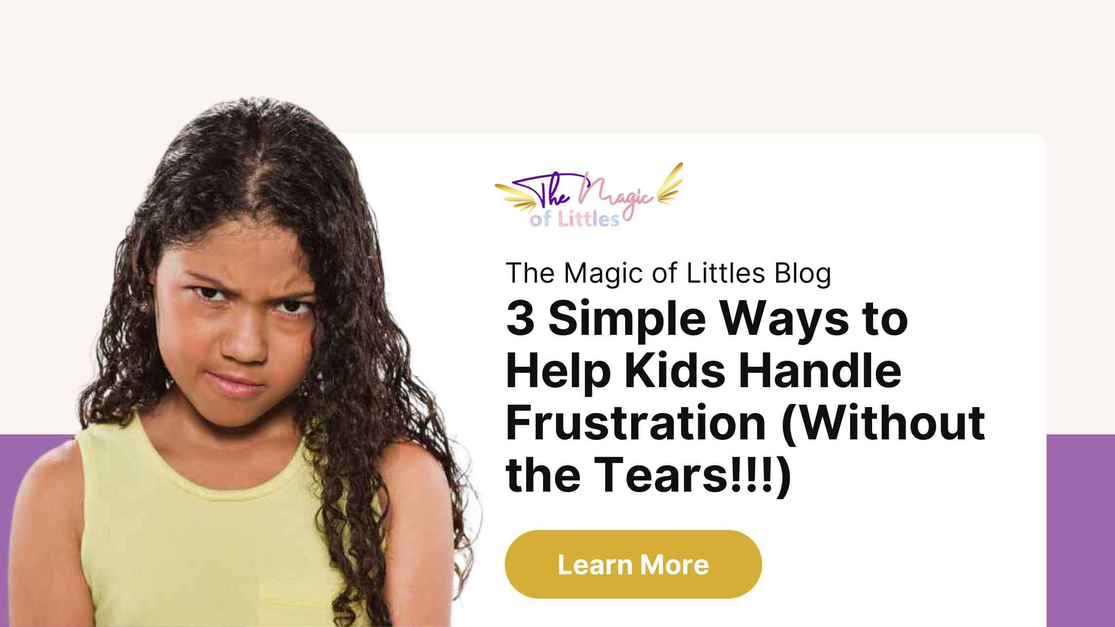 3 Simple Ways to Help Kids Handle Frustration (Without the Tears ...