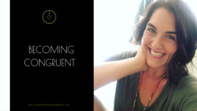Becoming Congruent Institute for Intuitive Intelligence