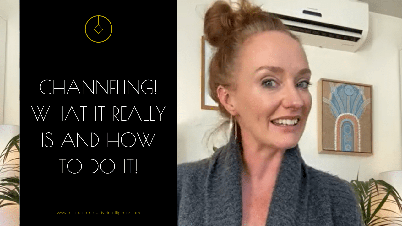 Channeling! What It Really Is And How To Do It! Institute for Intuitive ...
