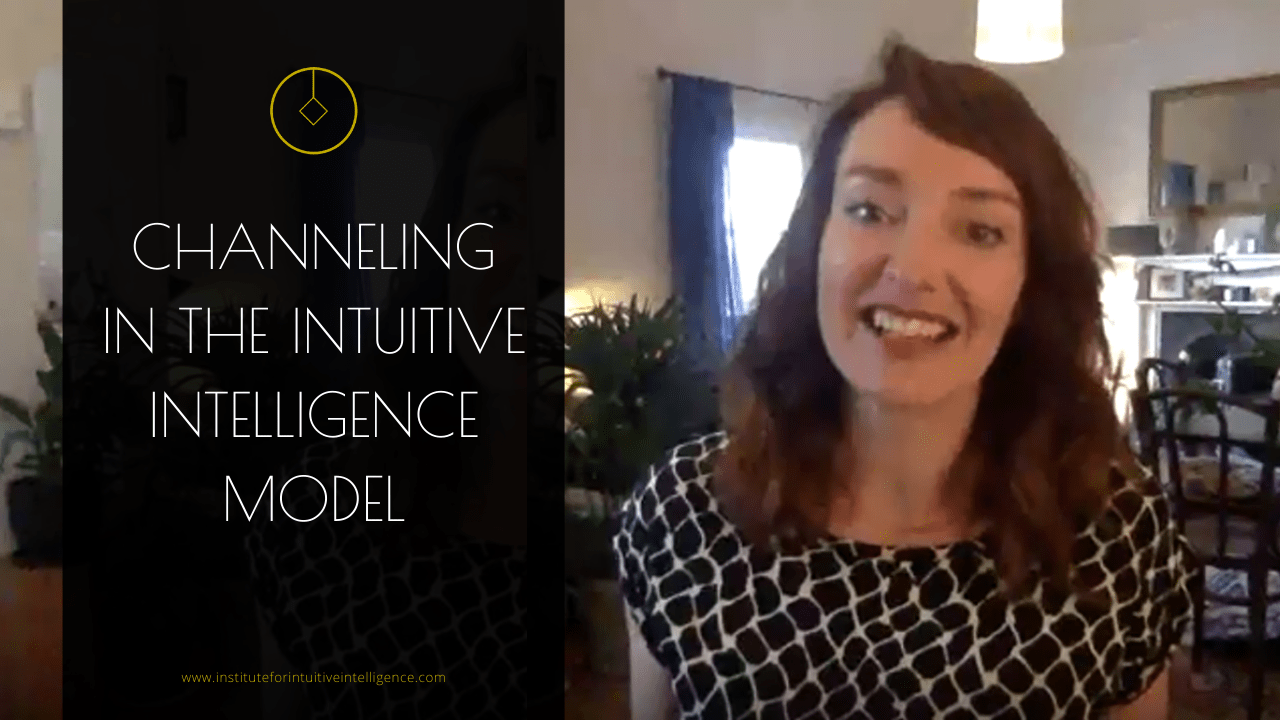 Channeling in the intuitive intelligence model Institute for Intuitive ...