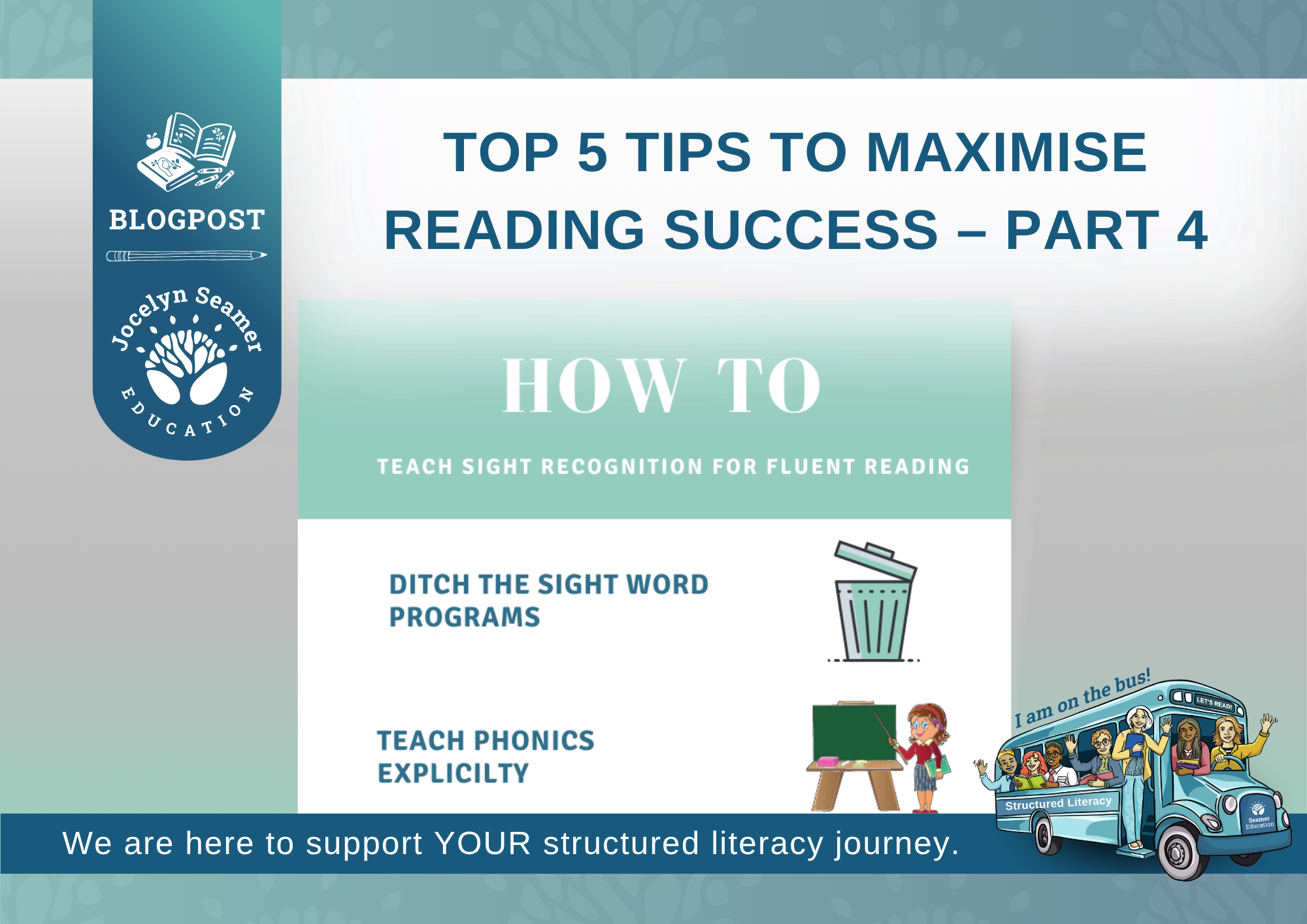 Top 5 Tips to Maximise Reading Success – Part 4