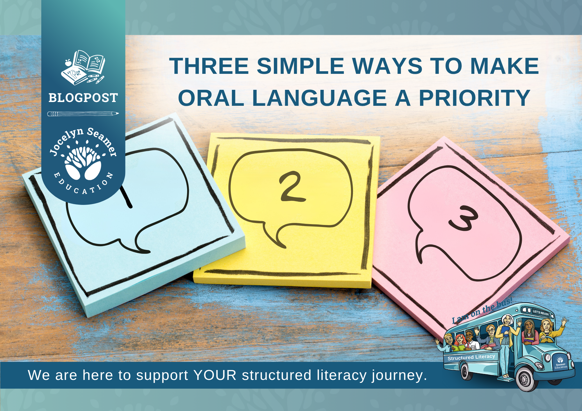 Three Simple Ways to Make Oral Language a Priority