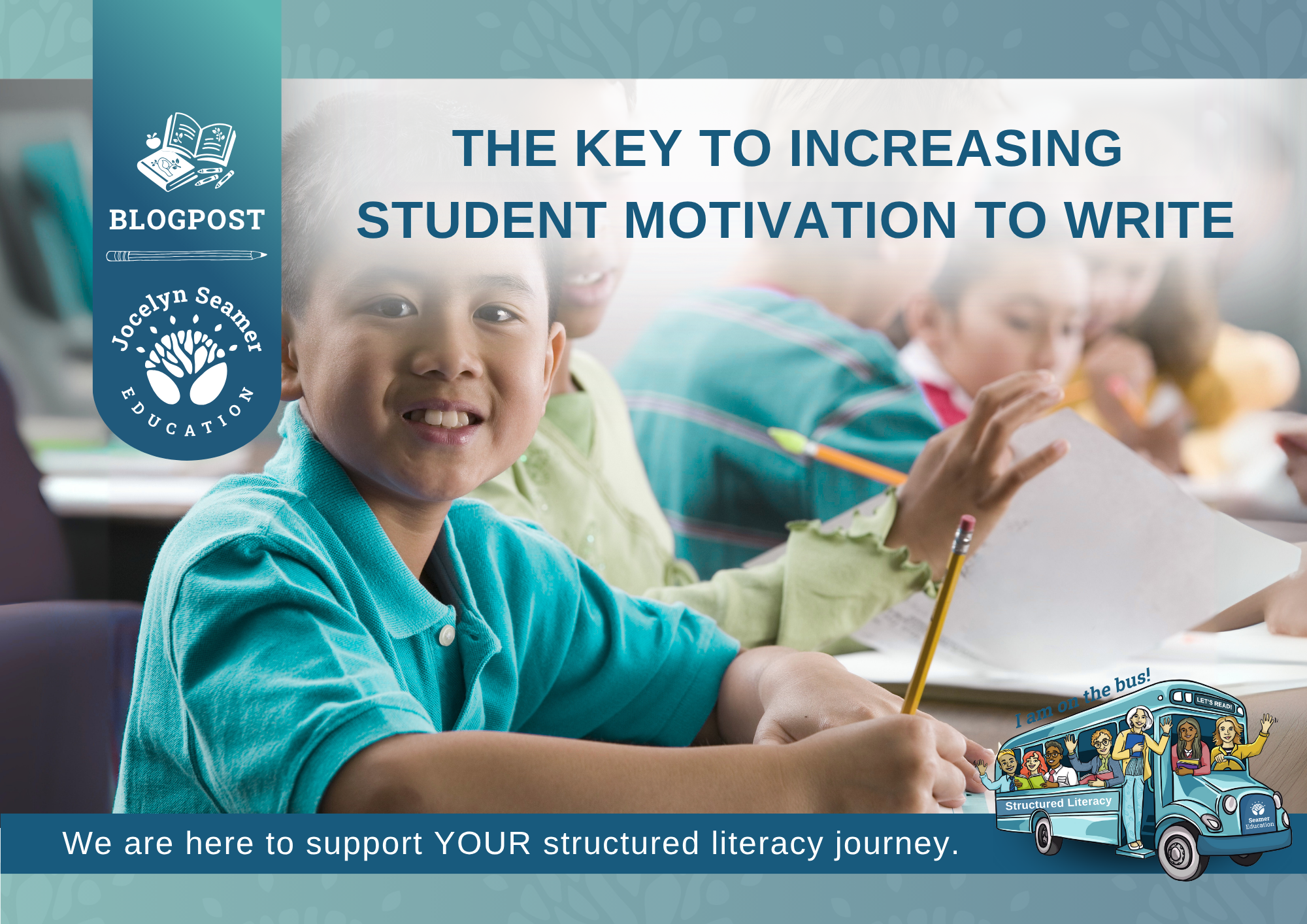 The Key to Increasing Student Motivation to Write