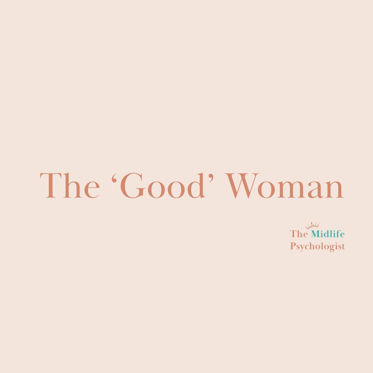 The 'Good Woman' All About Her - The Centre for Menopause
