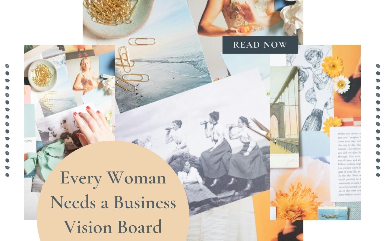 Every Creative Woman Needs a Business Vision Board Human VA