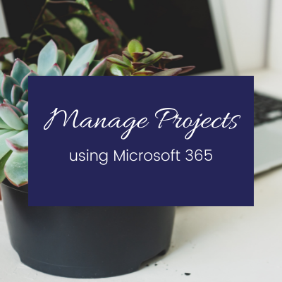 How to Manage Projects using Microsoft 365 Thrive Admin Services