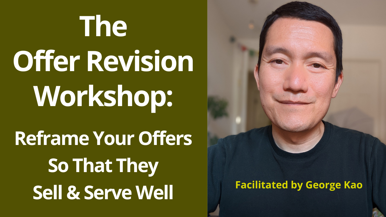 🖌 Offer Revision Workshop - George Kao Courses