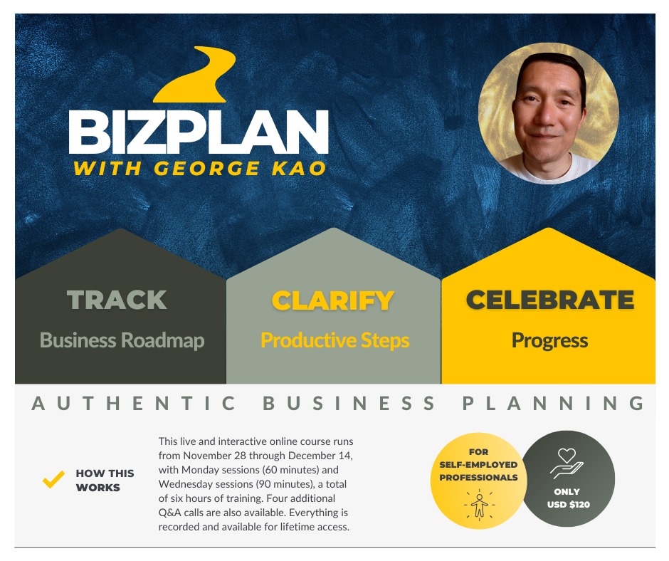 Authentic Business Planning Course - George Kao