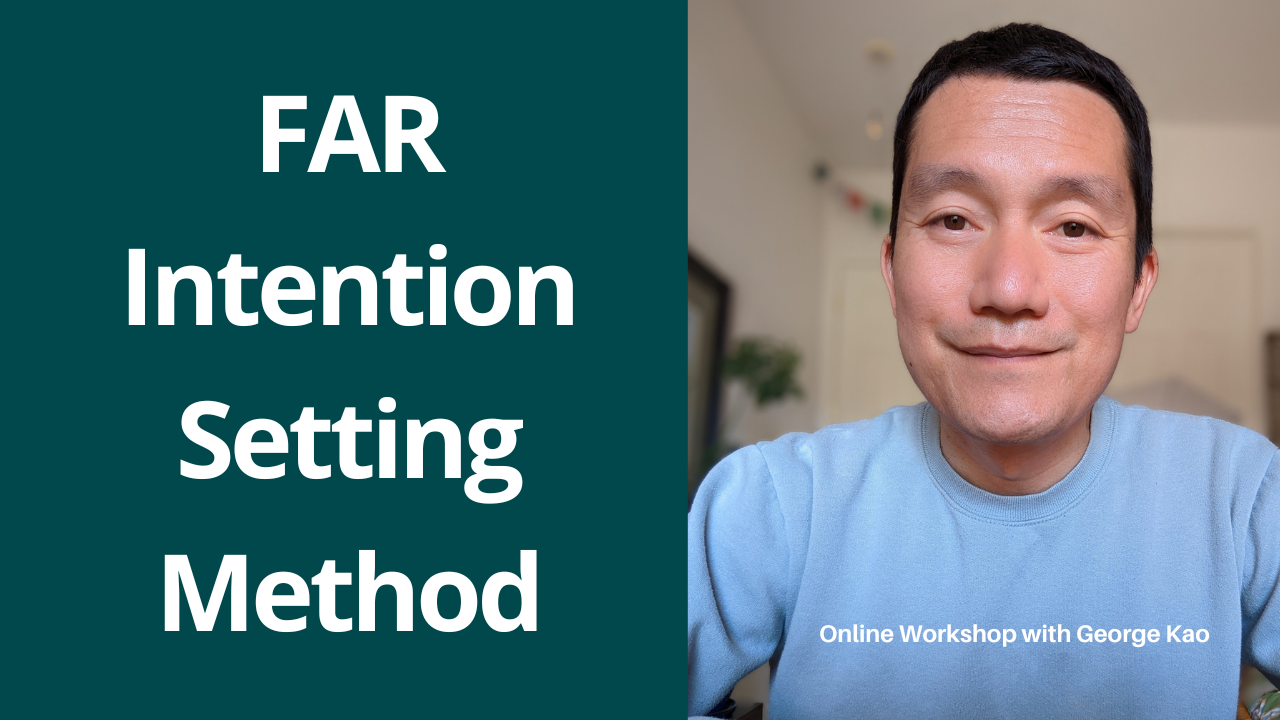 FAR Intention Setting Method - George Kao