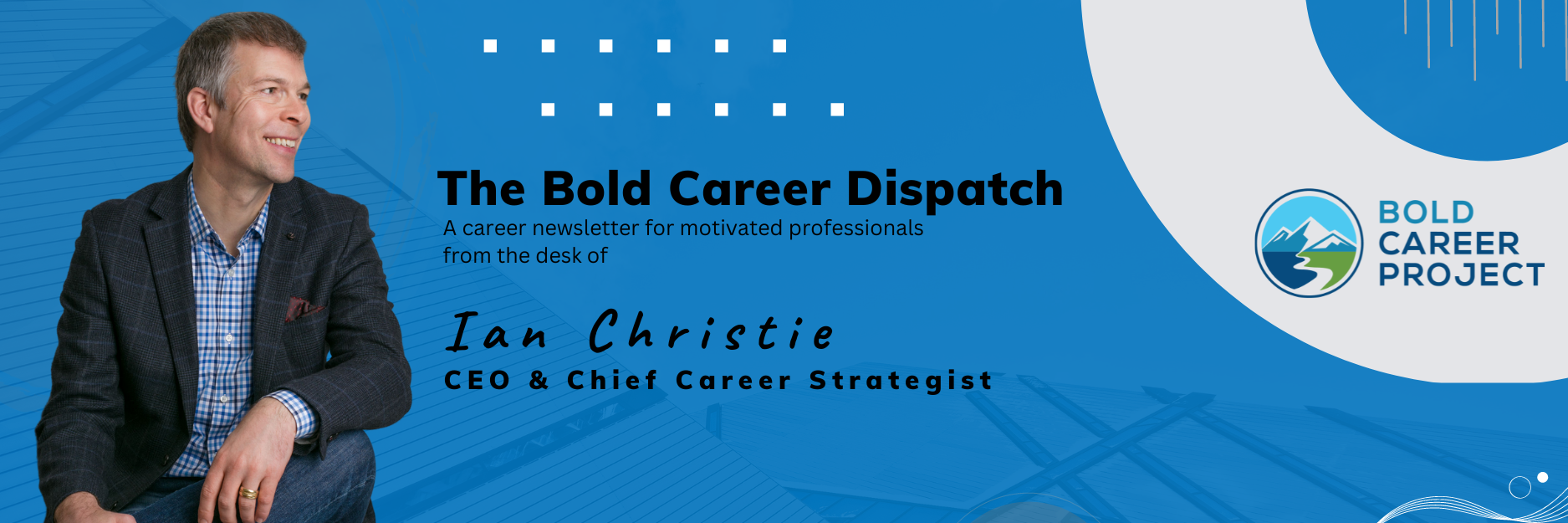 Career Newsletter - Managers & Executives - Bold Career