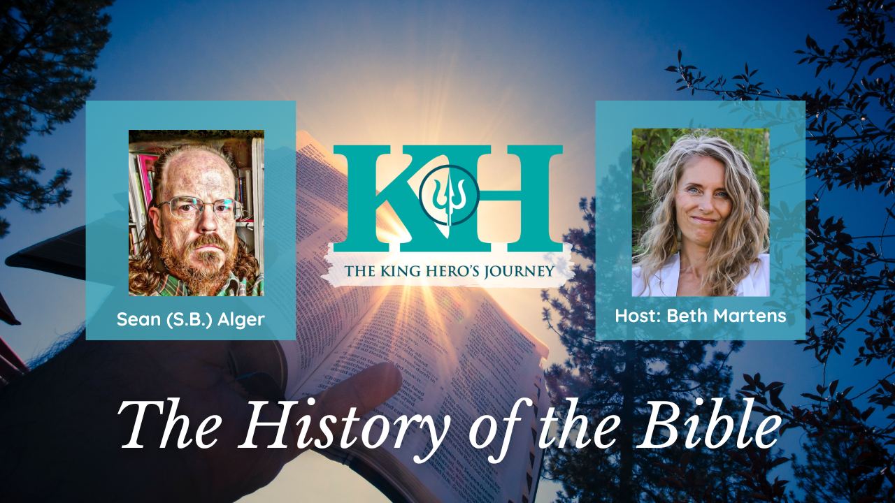 Sean (S.B.) Alger: The History of the Bible [King Hero Interview]