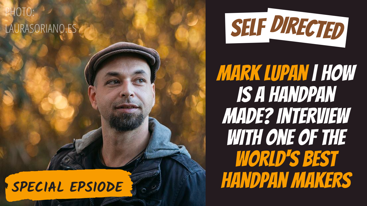 Special: Mark Lupan | How is a Handpan made? Interview with one of the ...
