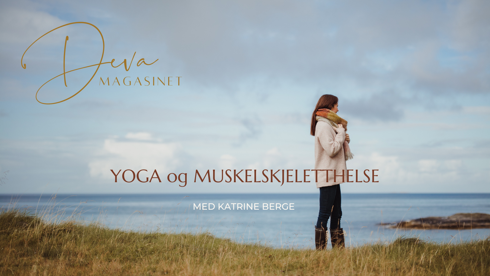 Yoga og Muskelskjeletthelse - Deva Yoga Institute